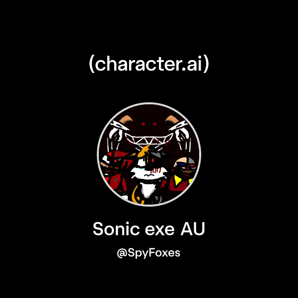 Chat with Sonic exe AU | character.ai | Personalized AI for every ...