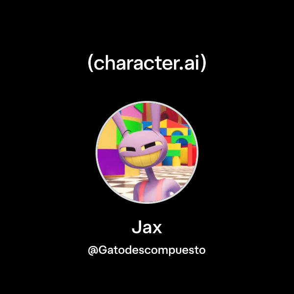 Chat with Jax | character.ai | AI Chat, Reimagined–Your Words. Your World.