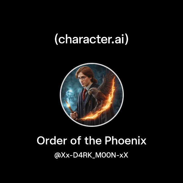 Chat with Order of the Phoenix | character.ai | Personalized AI for ...