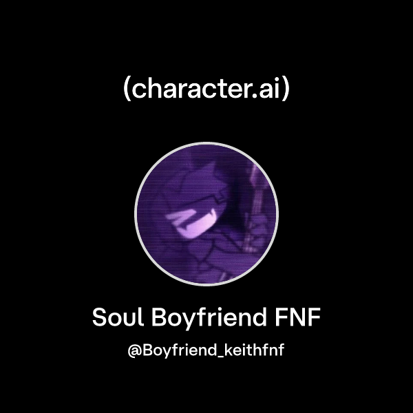 Chat with Soul Boyfriend FNF | character.ai | AI Chat, Reimagined–Your ...