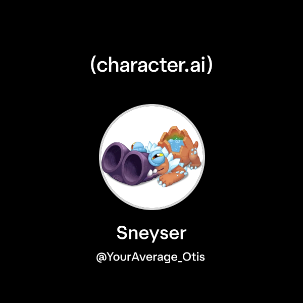 Chat with Sneyser | character.ai | Personalized AI for every moment of ...