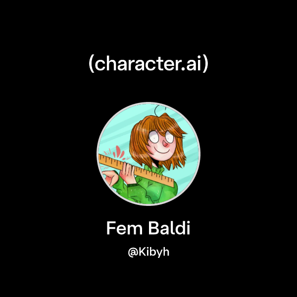 Chat with Fem Baldi | character.ai | AI Chat, Reimagined–Your Words ...