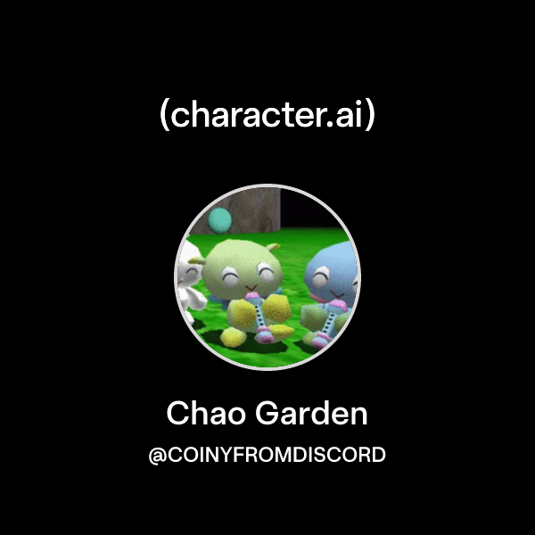 Chat with Chao Garden | character.ai | Personalized AI for every moment ...