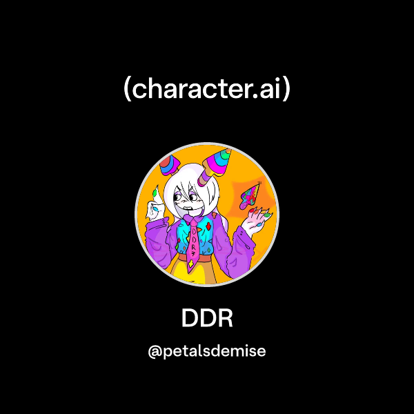 Chat with DDR | character.ai | AI Chat, Reimagined–Your Words. Your World.