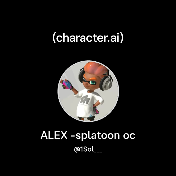 Chat with ALEX -splatoon oc | character.ai | AI Chat, Reimagined–Your ...