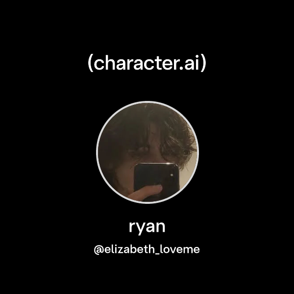 Chat with ryan | character.ai | Personalized AI for every moment of ...