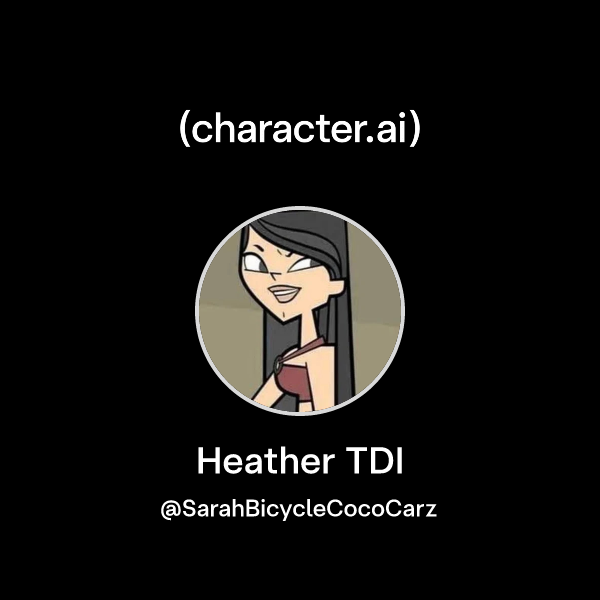 Chat with Heather TDI | character.ai | AI Chat, Reimagined–Your Words ...