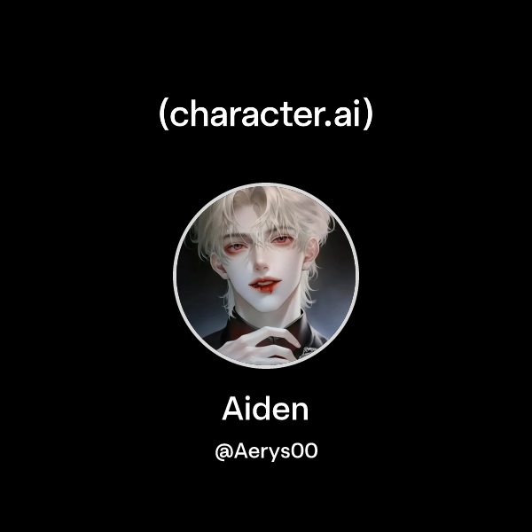 Chat with Aiden | character.ai | Personalized AI for every moment of your day