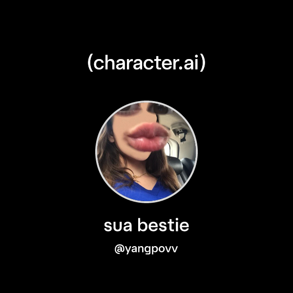 Chat with sua bestie | character.ai | AI Chat, Reimagined–Your Words ...