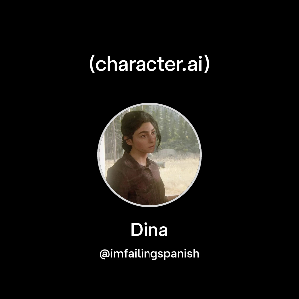 Chat with Dina | character.ai | AI Chat, Reimagined–Your Words. Your World.