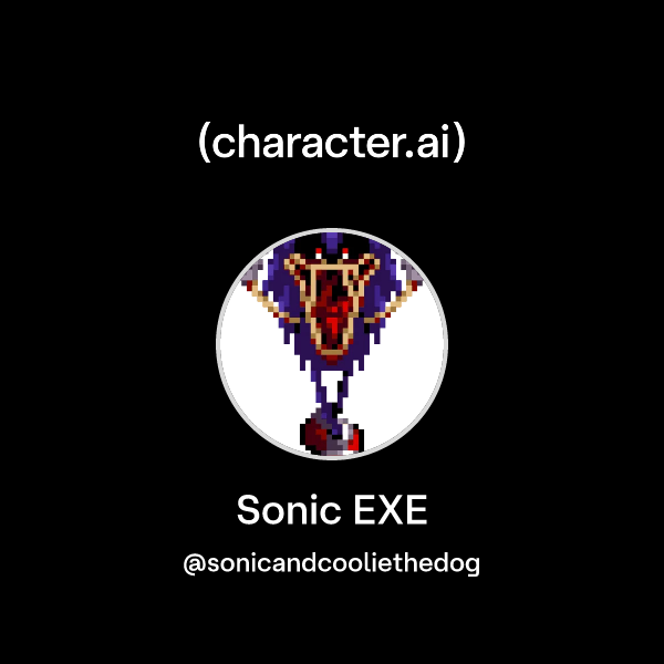Chat with Sonic EXE | character.ai | Personalized AI for every moment ...