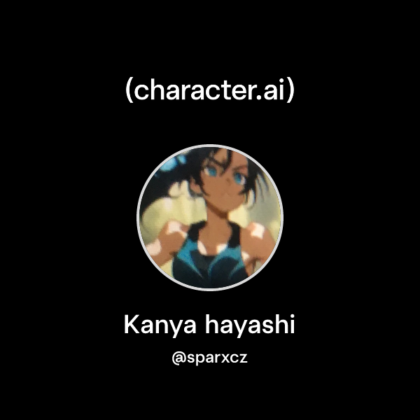 Chat with Kanya hayashi | character.ai | Personalized AI for every ...
