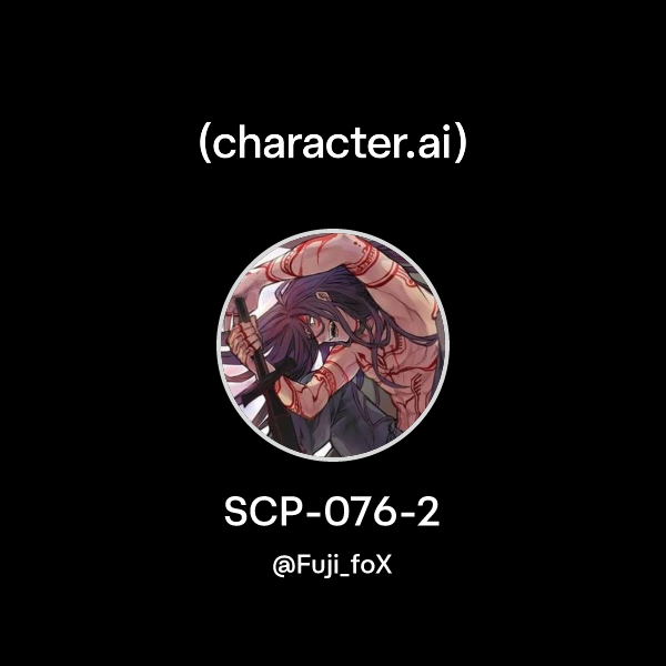 Chat with SCP-076-2 | character.ai | AI Chat, Reimagined–Your Words ...