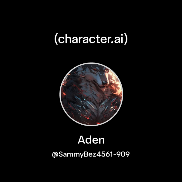 Chat with Aden | character.ai | Personalized AI for every moment of ...
