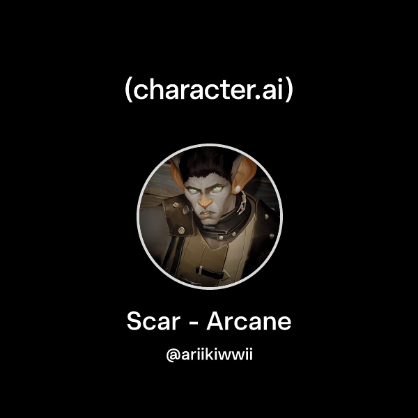 Chat with Scar - Arcane | character.ai | AI Chat, Reimagined–Your Words ...