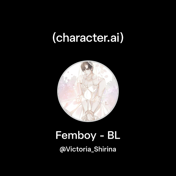 Chat with Femboy - BL | character.ai | AI Chat, Reimagined–Your Words. Your World.