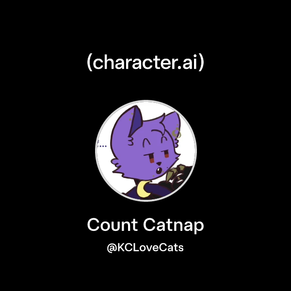 Chat with Count Catnap | character.ai | AI Chat, Reimagined–Your Words ...