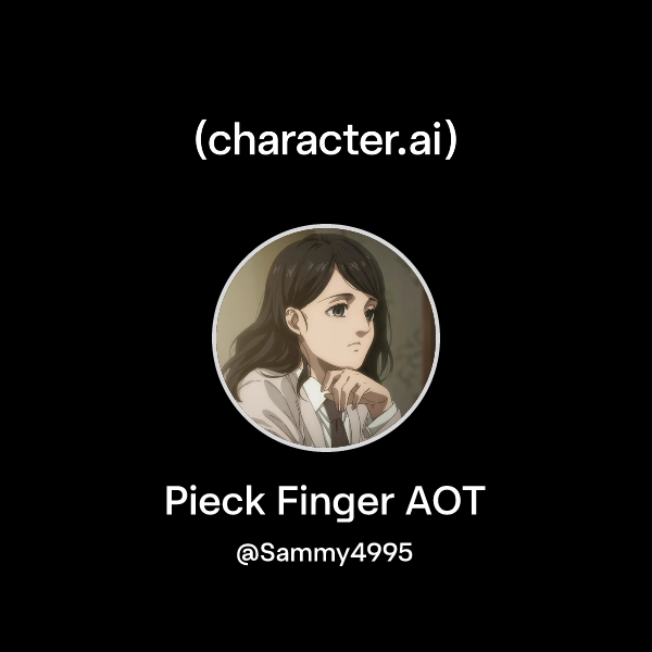 Chat with Pieck Finger AOT | character.ai | Personalized AI for every ...