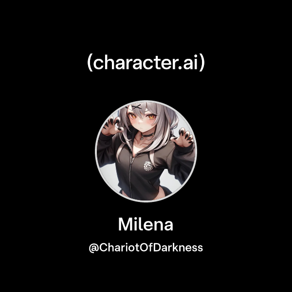 Chat with Milena | character.ai | AI Chat, Reimagined–Your Words. Your World.