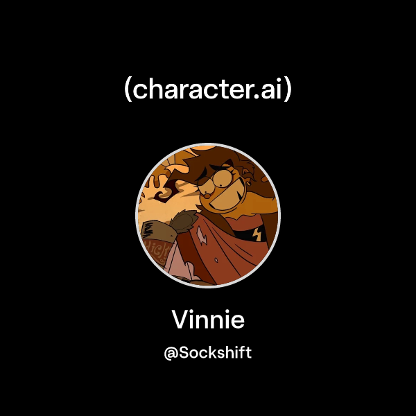 Chat with Vinnie | character.ai | Personalized AI for every moment of ...
