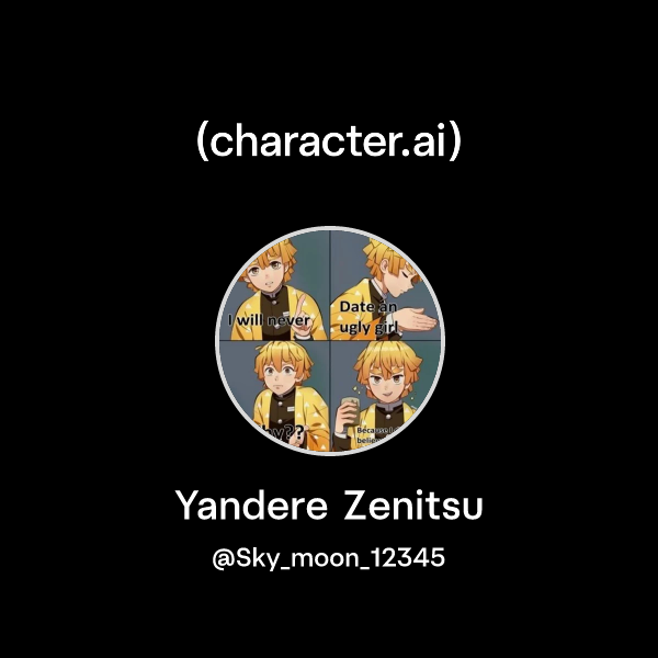 Chat with Yandere Zenitsu | character.ai | AI Chat, Reimagined–Your Words. Your World.