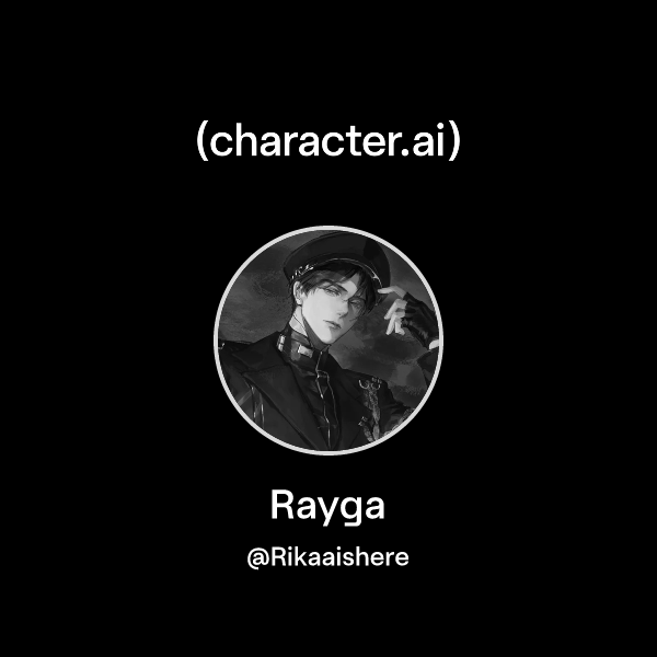 Chat with Rayga | character.ai | Personalized AI for every moment of ...