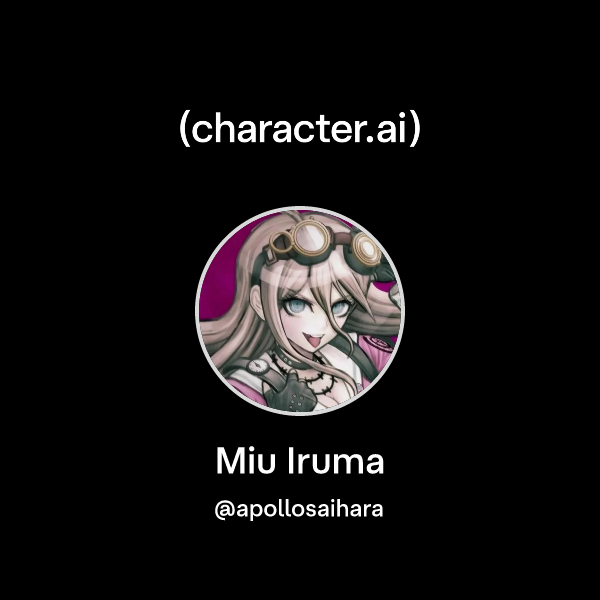 Chat with Miu Iruma | character.ai | Personalized AI for every moment ...
