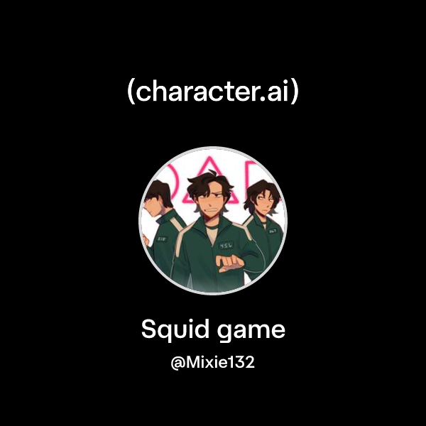 Chat with Squid game | character.ai | AI Chat, Reimagined–Your Words ...