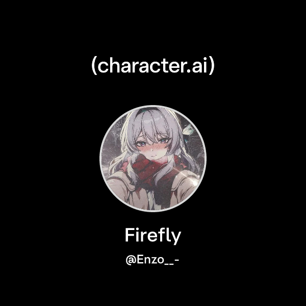 Chat with Firefly | character.ai | AI Chat, Reimagined–Your Words. Your ...