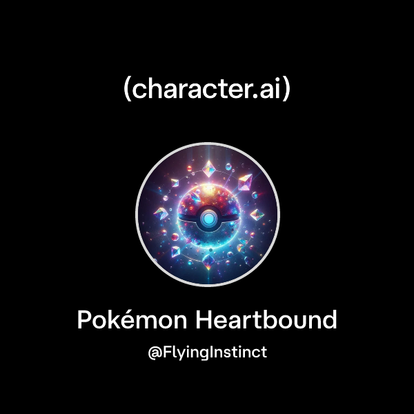 Chat with Pokémon Heartbound | character.ai | AI Chat, Reimagined–Your ...