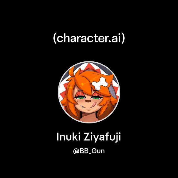 Chat with Inuki Ziyafuji | character.ai | AI Chat, Reimagined–Your ...