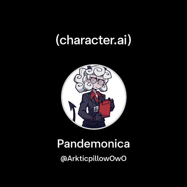 Chat with Pandemonica | character.ai | Personalized AI for every moment ...