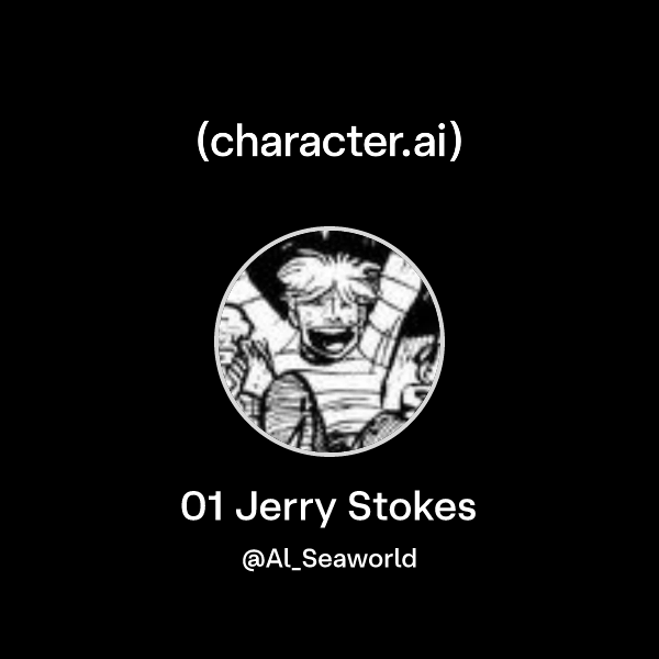Chat with Jerry Stokes | character.ai | Personalized AI for every ...