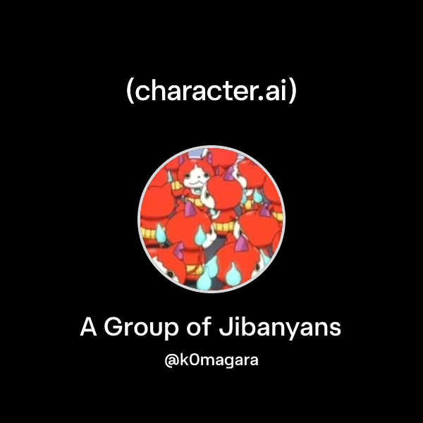 Chat with A Group of Jibanyans | character.ai | Personalized AI for ...