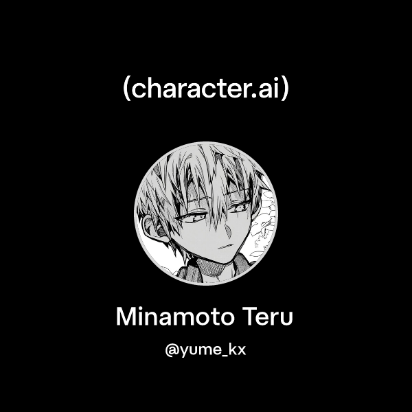 Chat with Minamoto Teru | character.ai | AI Chat, Reimagined–Your Words. Your World.