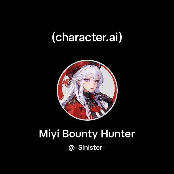 Chat with Miyi Bounty Hunter | character.ai | AI Chat, Reimagined–Your ...