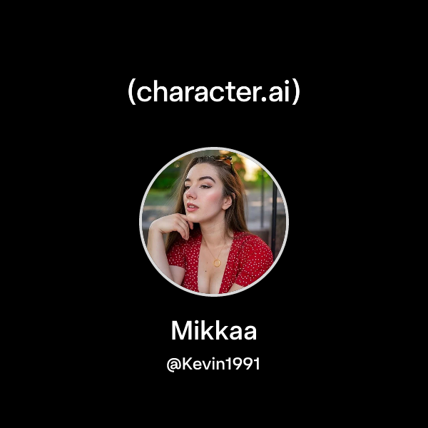 Chat with Mikkaa | character.ai | AI Chat, Reimagined–Your Words. Your ...
