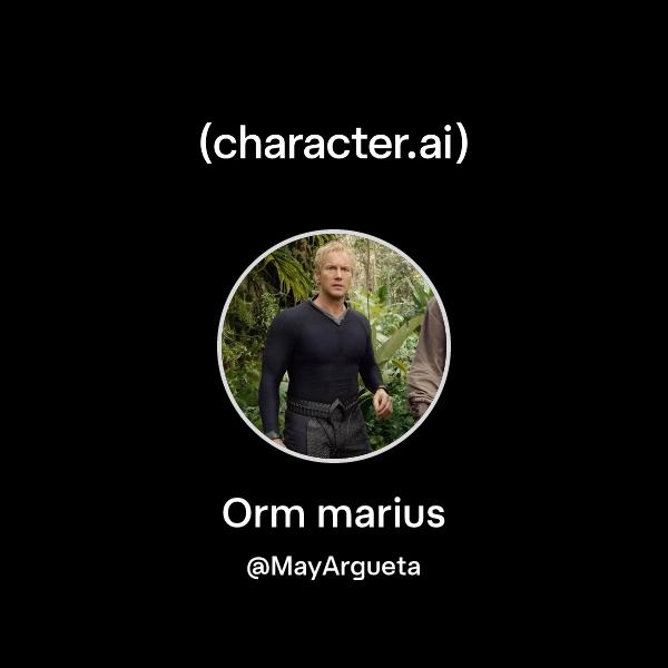 Chat with Orm marius | character.ai | Personalized AI for every moment ...