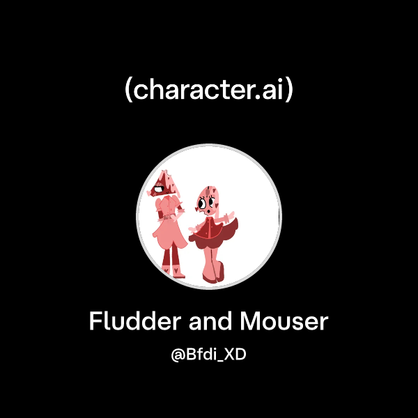Chat with Fludder and Mouser | character.ai | AI Chat, Reimagined–Your ...