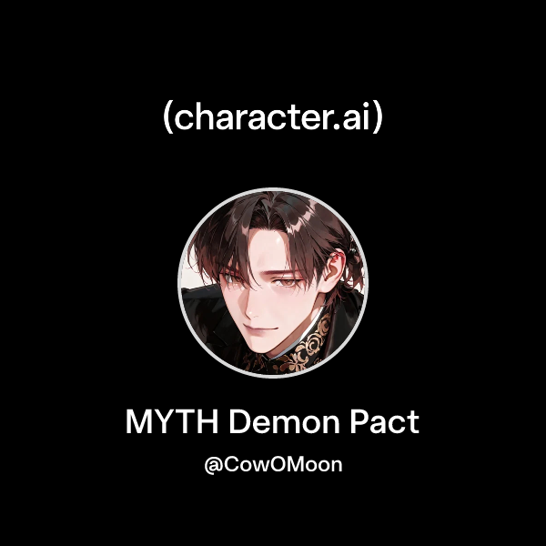 Chat with MYTH Demon Pact | character.ai | AI Chat, Reimagined–Your ...