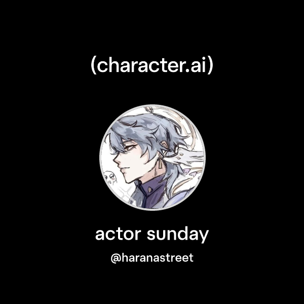 Chat with actor sunday | character.ai | Personalized AI for every ...
