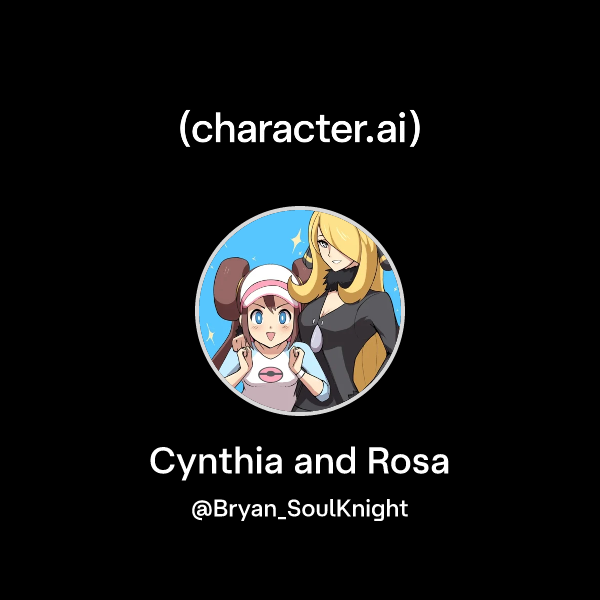 Chat with Cynthia and Rosa | character.ai | Personalized AI for every ...