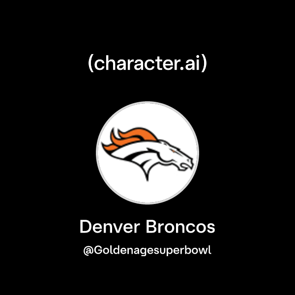 Chat with Denver Broncos | character.ai | Personalized AI for every ...