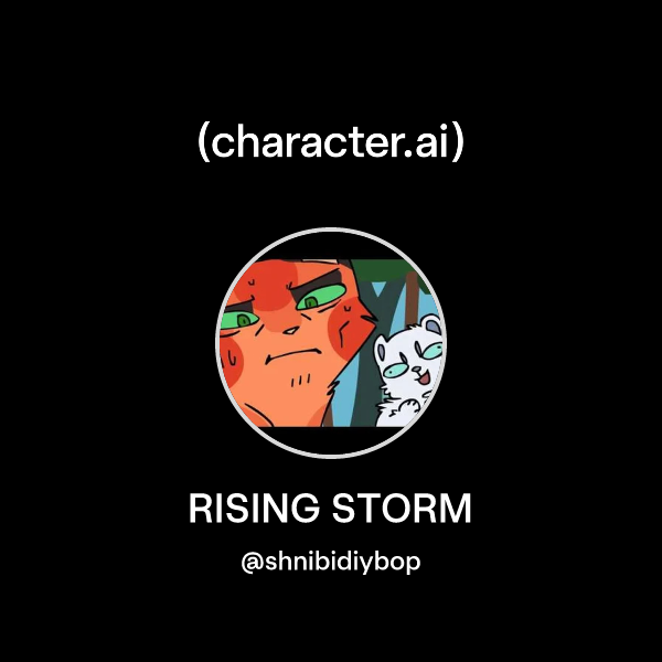 Chat with RISING STORM | character.ai | AI Chat, Reimagined–Your Words ...