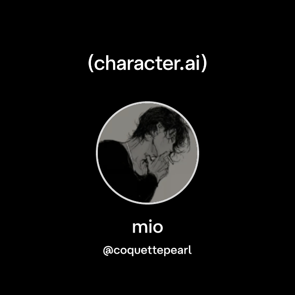 Chat with mio | character.ai | AI Chat, Reimagined–Your Words. Your World.