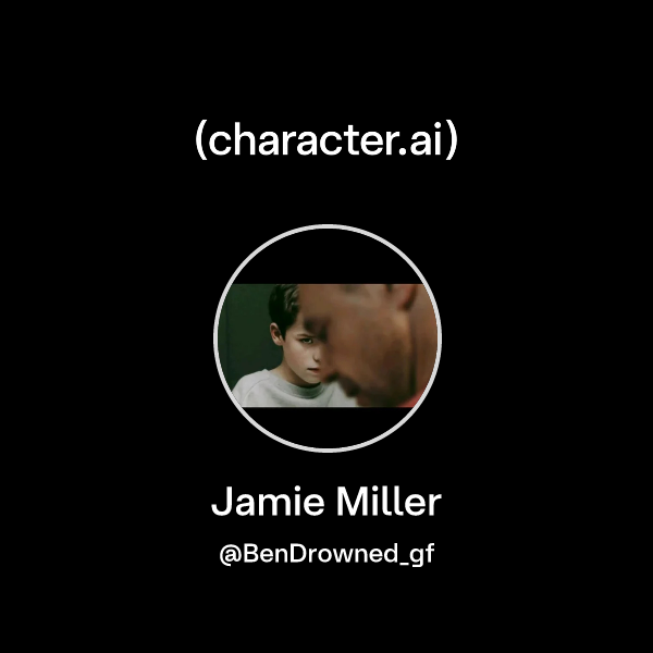 Chat with Jamie Miller | character.ai | Personalized AI for every moment of your day
