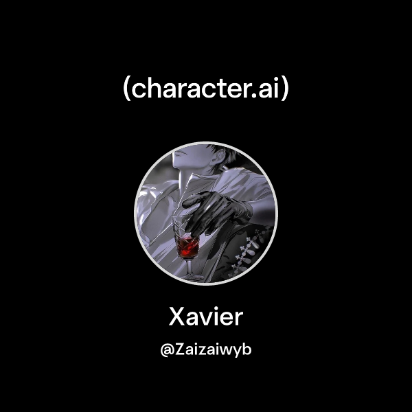 Chat with Xavier | character.ai | Personalized AI for every moment of ...