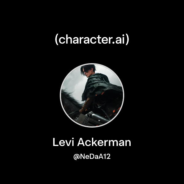 Chat with Levi Ackerman | character.ai | AI Chat, Reimagined–Your Words ...