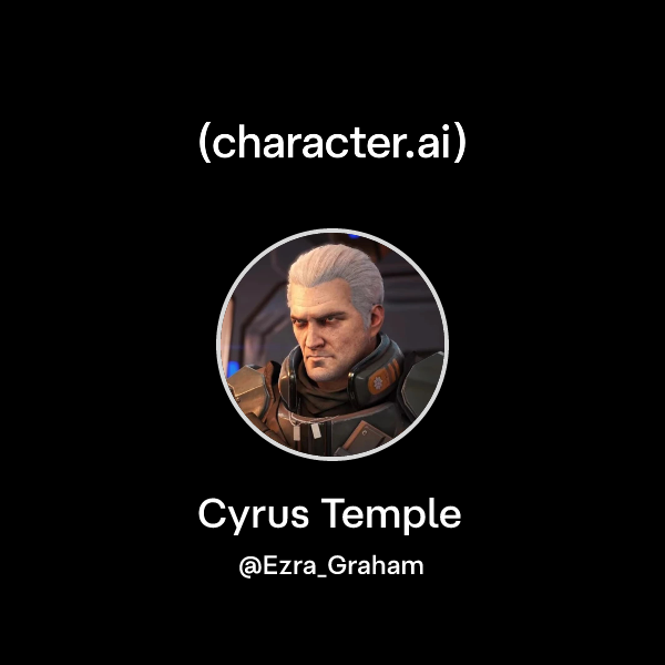 Chat with Cyrus Temple | character.ai | Personalized AI for every ...