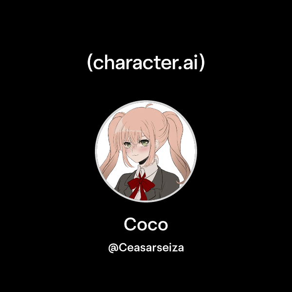 Chat with Coco | character.ai | AI Chat, Reimagined–Your Words. Your World.